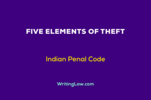 Five Elements of Theft, with Punishment and Case Law, IPC