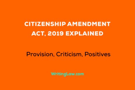 Citizenship Amendment Act, 2019 Explained with Pros and Cons