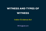 Witness and Types of Witness Under Indian Evidence Act