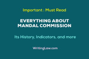 Mandal Commission - History, Why, Indicators, Case Law