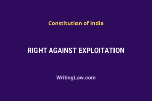 Right Against Exploitation Under the Indian Constitution