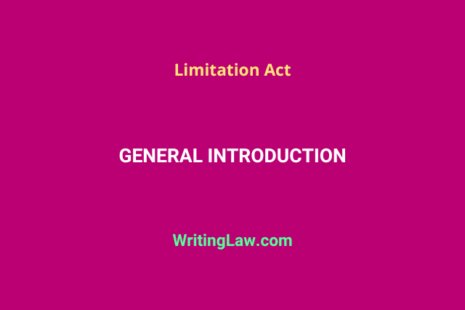 General Introduction to the Limitation Act, 1963