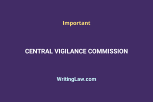 Role and Function of Central Vigilance Commission of India