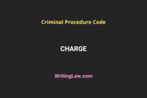 What Is Charge and Its Contents Under CrPC?