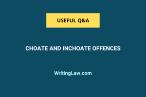 What Are Choate and Inchoate Offences?