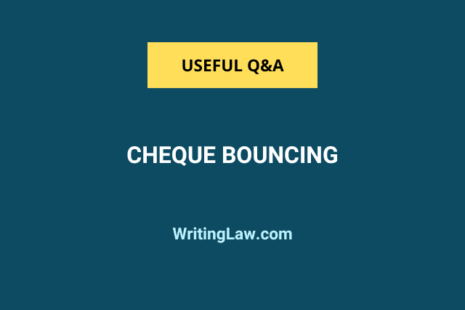 What Is Cheque Bouncing, Its Reasons and Punishment?