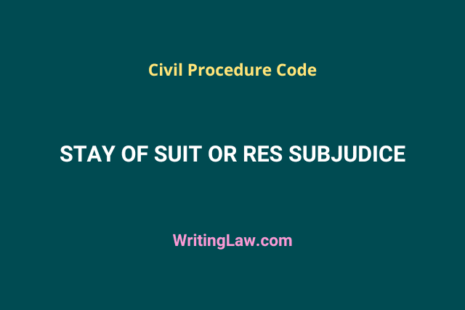 What Is Stay of Suit or Res Sub Judice Under CPC?
